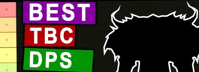 Classic TBC DPS Class Tier List: What is WOW Burning Crusade Classic ...