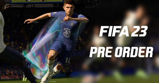 FIFA 23 Pre-Order Guide: How to Pre-Order FUT 23, Editions, Prices and ...